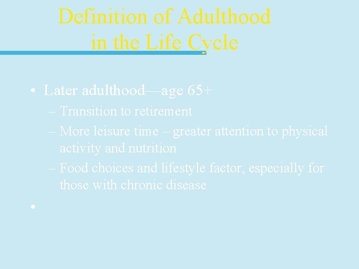 Chapter 16 Adult Nutrition Introduction Topics include nutritional