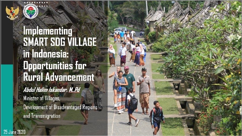 Implementing SMART SDG VILLAGE in Indonesia Opportunities for