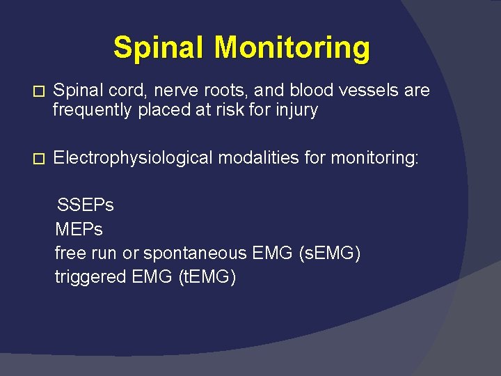 Intraoperative Monitoring Behrouz Zamanifekri MD Neurophysiology Fellow ...