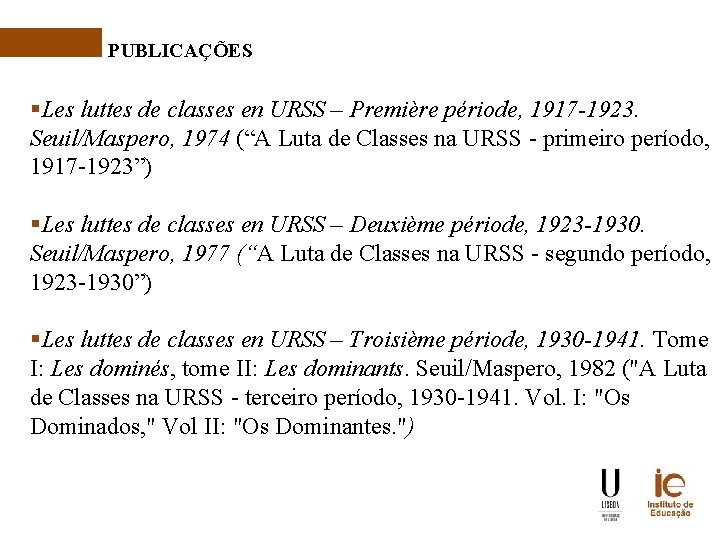 CHARLES BETTELHEIM Economista neo marxista e historiador CHARLES