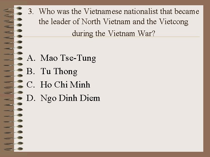 The Vietnam War and its Four Stages of