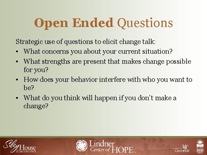 Motivational Interviewing The Language of Change Presented by