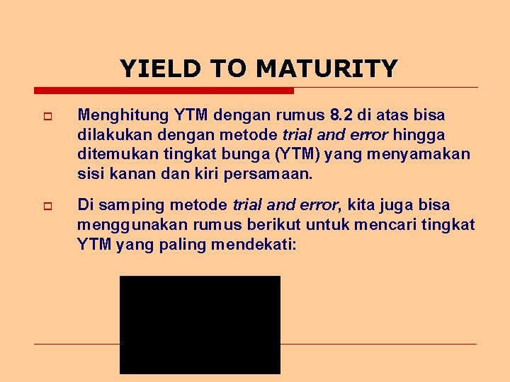 BAB VIII PENGERTIAN OBLIGASI o KARAKTERISTIK OBLIGASI o