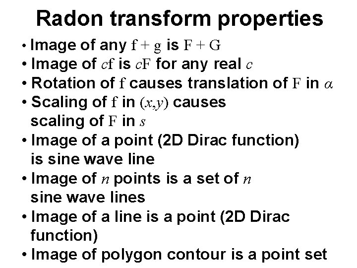 RADON TRANSFORM A small introduction to RT its