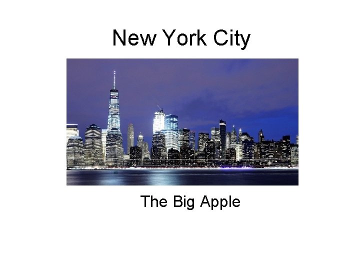 New York City The Big Apple BOROUGHS New