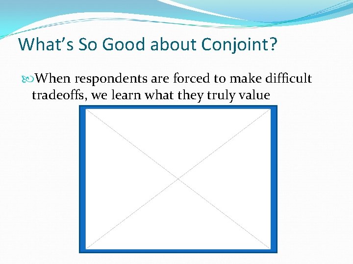 Introduction to Conjoint Analysis Adapted from Sawtooth Software
