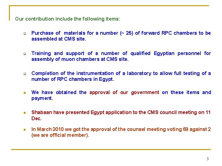 Egypt Contribution in CMS Egyptian Network of High