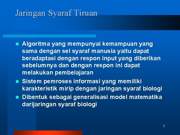 Jaringan Syaraf Tiruan Artificial Intelligence Oleh Melania SM