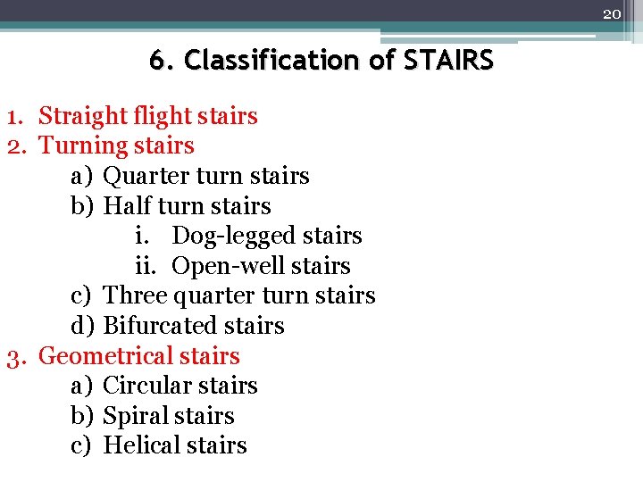 1 Construction Technology1 STAIRS STAIRCASES SECTION II 2