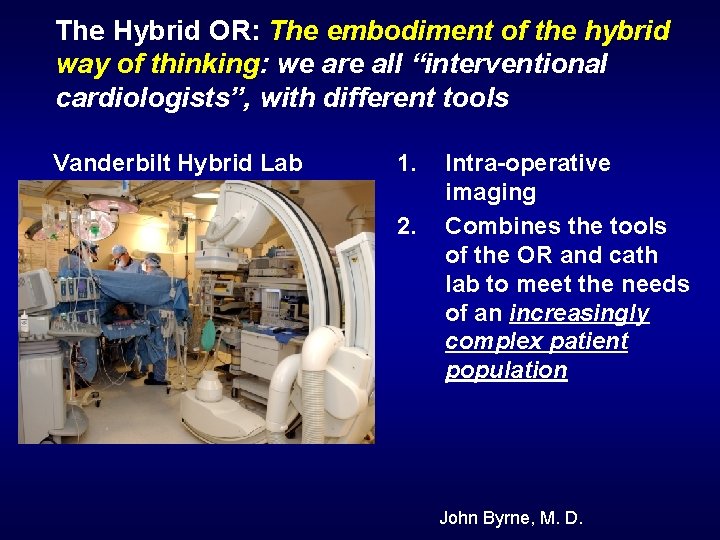 Catheter Based Percutaneous Coronary Angiography The Byrne Identity