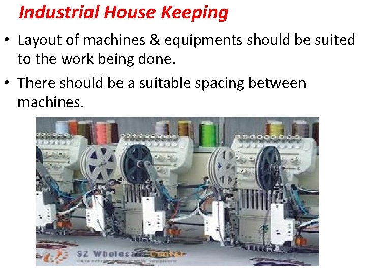 Industrial Safety Management Work Premises Housekeeping House Keeping