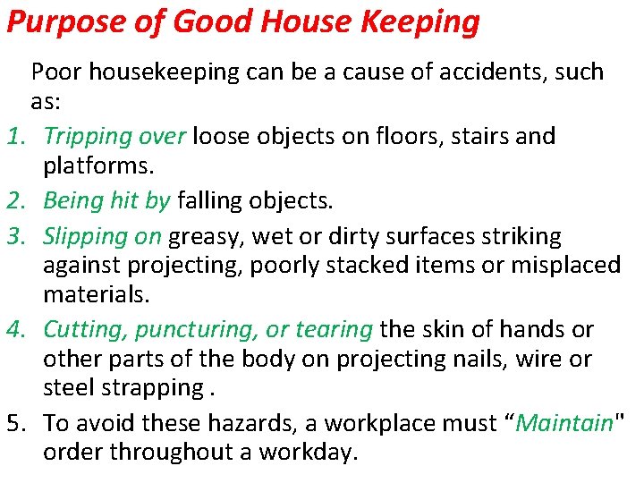 Industrial Safety Management Work Premises Housekeeping House Keeping