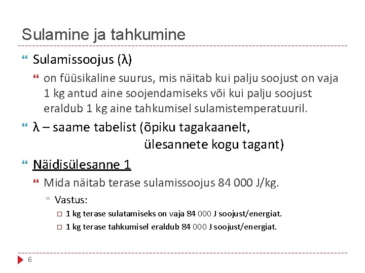Soojusnhtusi iseloomustavad suurused Kootaja Klli Liblik No PK