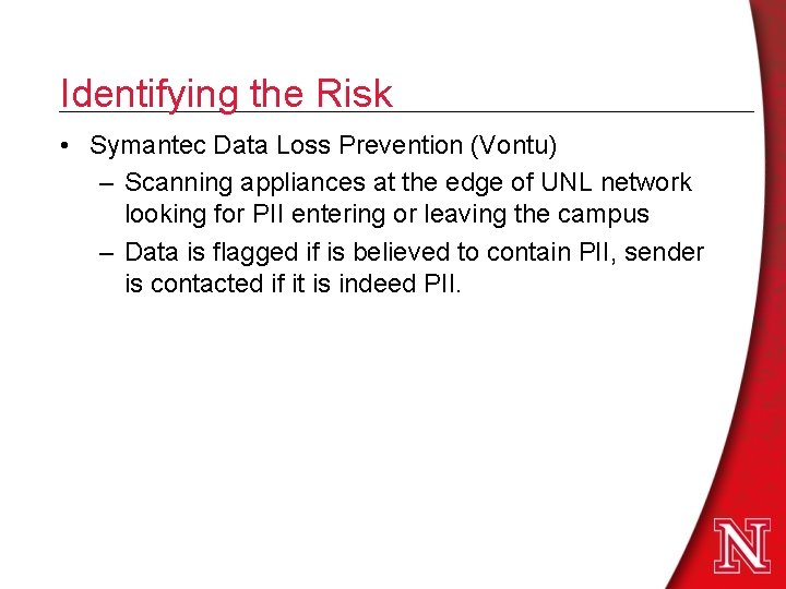 PII Identifying and Managing Risk Presented by UNL