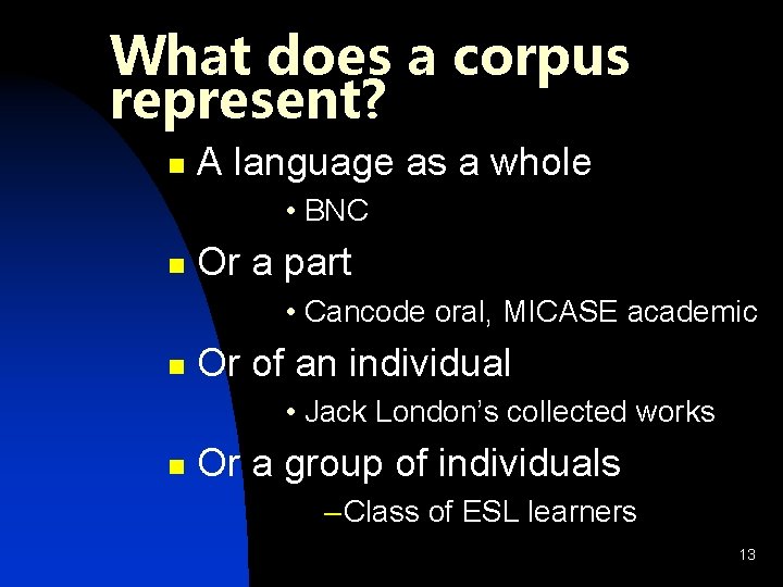 Learner corpus research hands on Tom Cobb Didactique