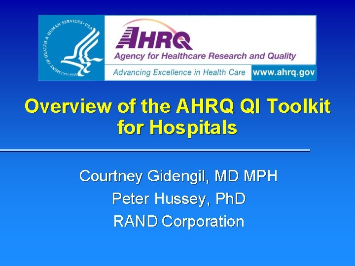 Overview of the AHRQ QI Toolkit for Hospitals