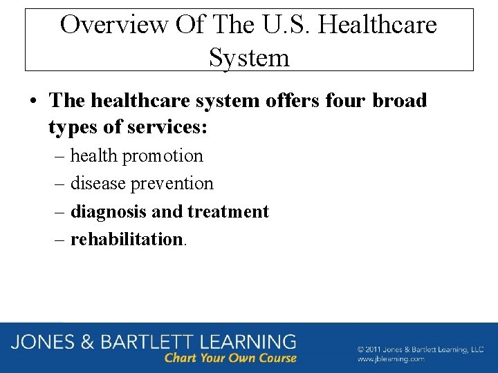 Chapter 2 Categories of Health Services Objectives After