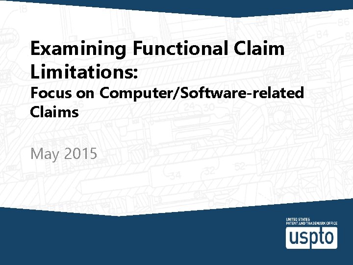 Examining Functional Claim Limitations Focus on ComputerSoftwarerelated ...