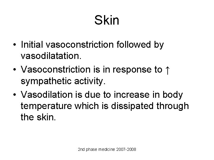 Cardiovascular Homeostasis 2 nd Phase Medicine 2007 2008