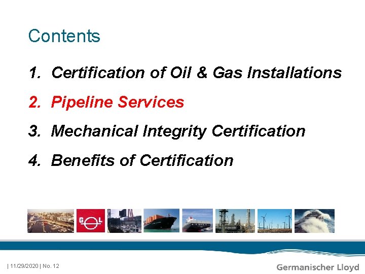 Certification of Oil Gas Installations Mechanical Integrity of