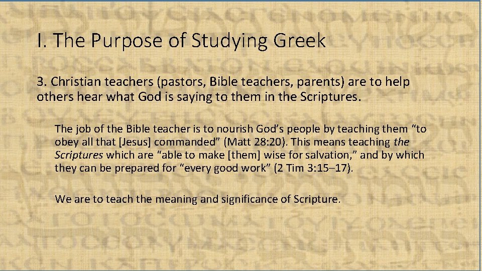 Why Study Greek Noah W Kelley Greek 1