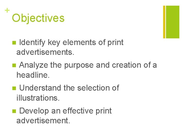 Developing Print Advertisements Introduction to Business Marketing ...