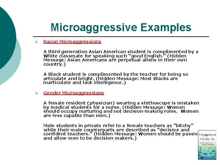 Microaggressions in Everyday Life Making the Invisible Visible