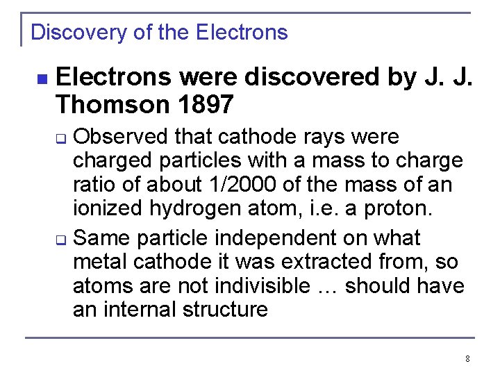 CHAPTER 3 Energy in bound system is quantized