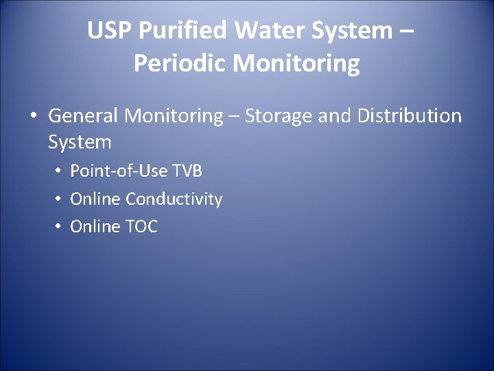 Design and Construction of USP Purified Water Systems
