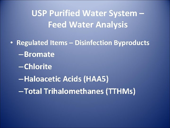Design and Construction of USP Purified Water Systems