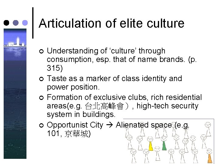 Postmodern City Space of Flows Taipeis Examples Outline