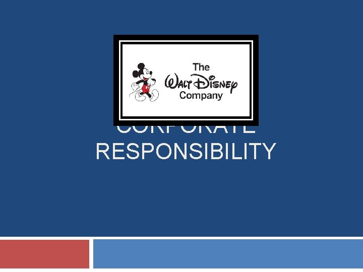 THE BEST PRACTICES OF THE WALT DISNEY COMPANY
