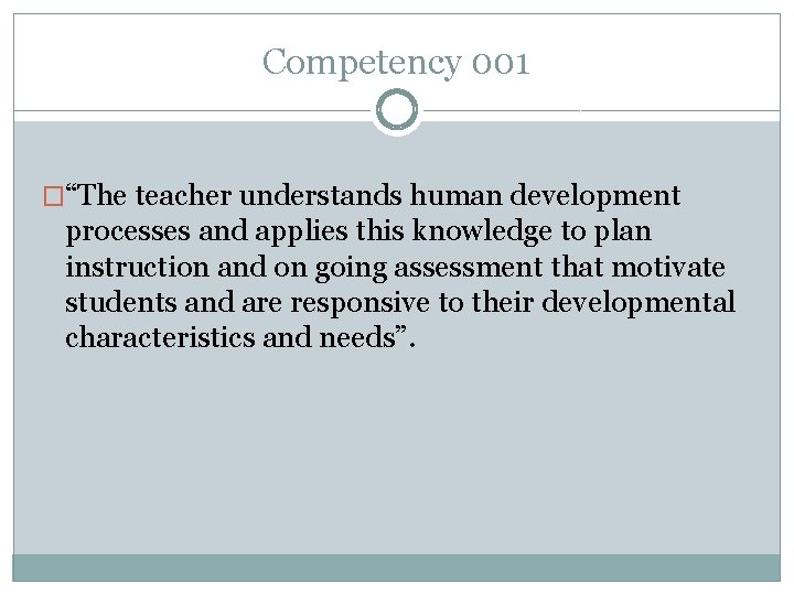 Competency 001 BY JENNIFER AND CENDY MARTINEZ Competency