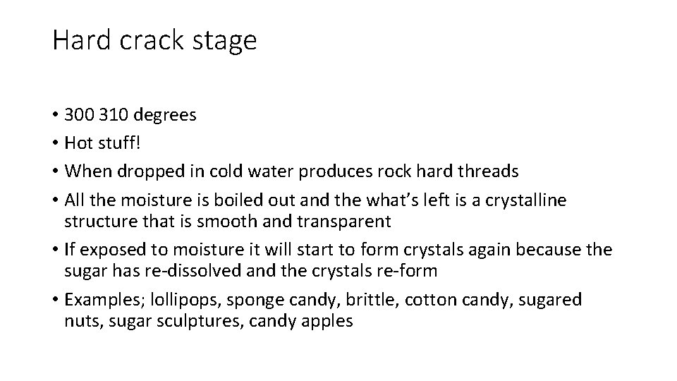 Stages of Sugar Soft to hard Thread Stage
