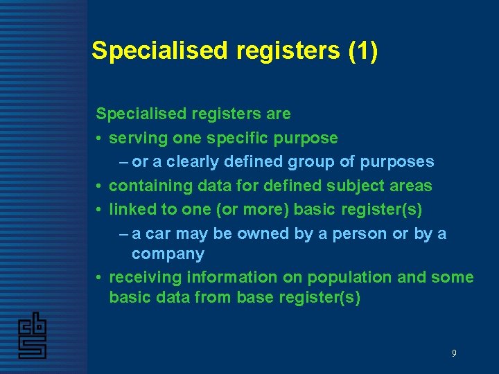 Definitions of basic concepts Eric Schulte Nordholt Statistics