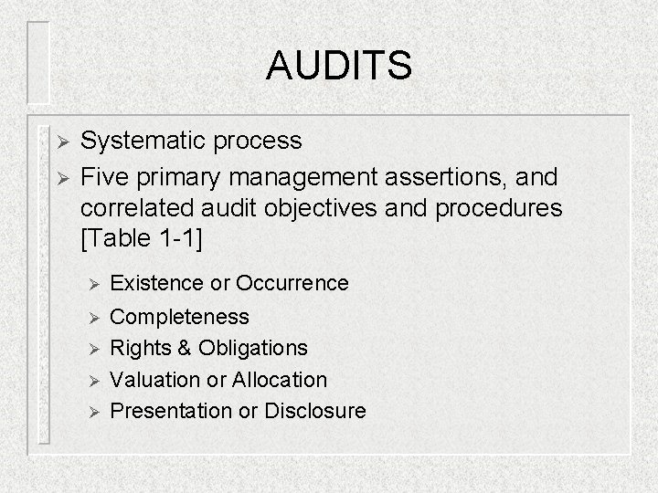 Chapter 1 Auditing Assurance and Internal Control Hall