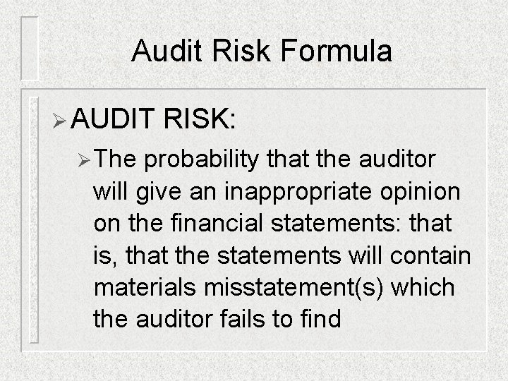 Chapter 1 Auditing Assurance and Internal Control Hall