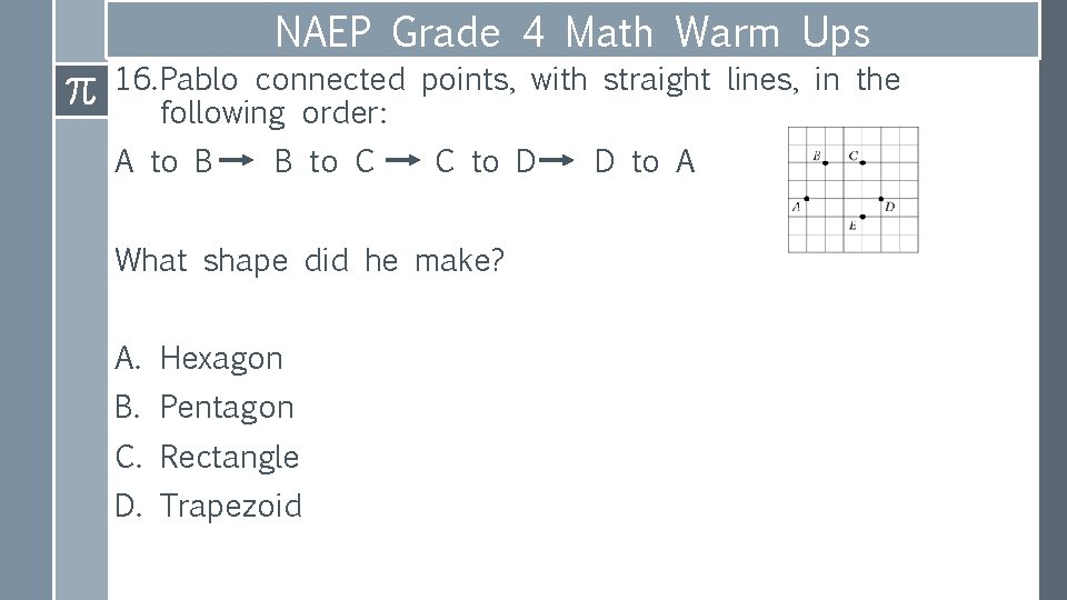 NAEP Grade 4 Mathematics Warm Ups NAEP Grade
