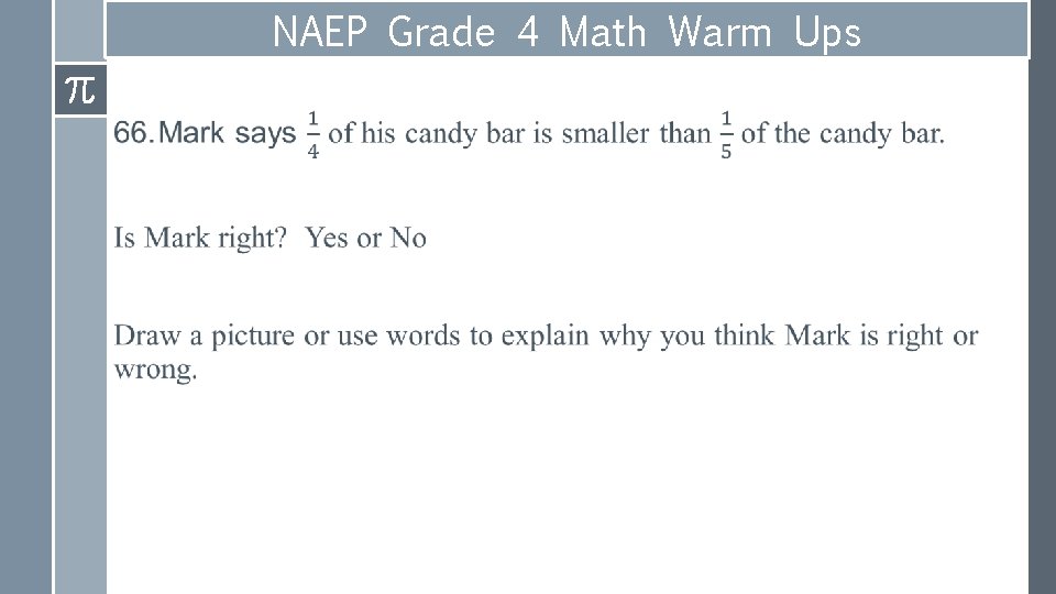 NAEP Grade 4 Mathematics Warm Ups NAEP Grade