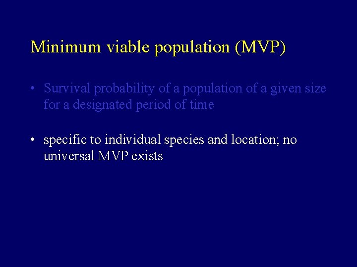 Viable population population capable of selfmaintenance without continuing