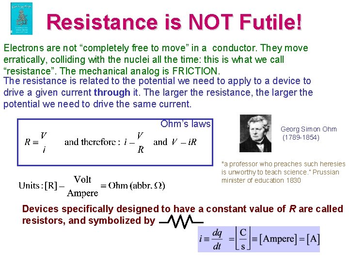 Resistance Is Futile Physics 2113 Jonathan Dowling Physics