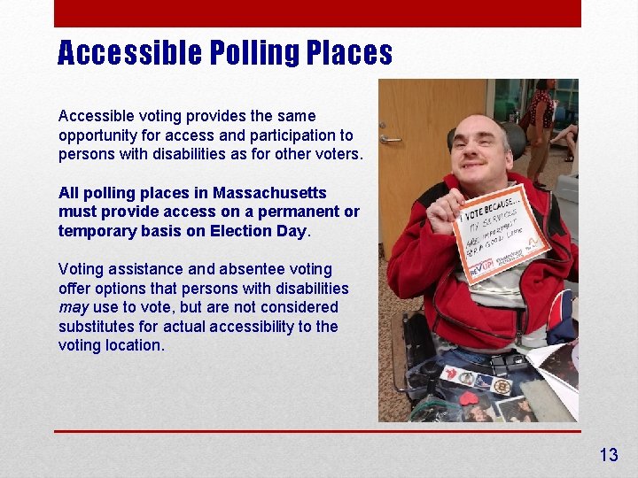 Your vote counts so go out and vote