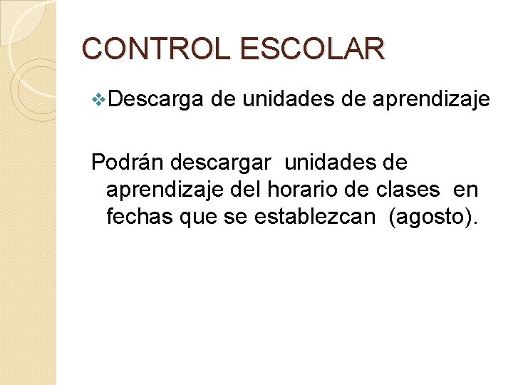 INFORMACIN DE SERVICIOS ESCOLARES COORDINACION DE CONTROL ESCOLAR