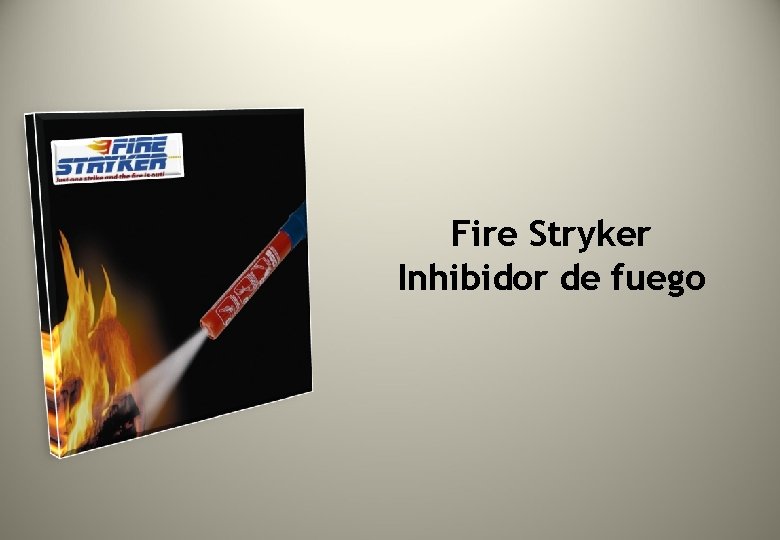 Fire Stryker Inhibidor de fuego 1 0 INTRODUCIN