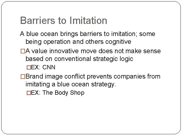 Blue Ocean Strategy Conclusion The Sustainability and Renewal