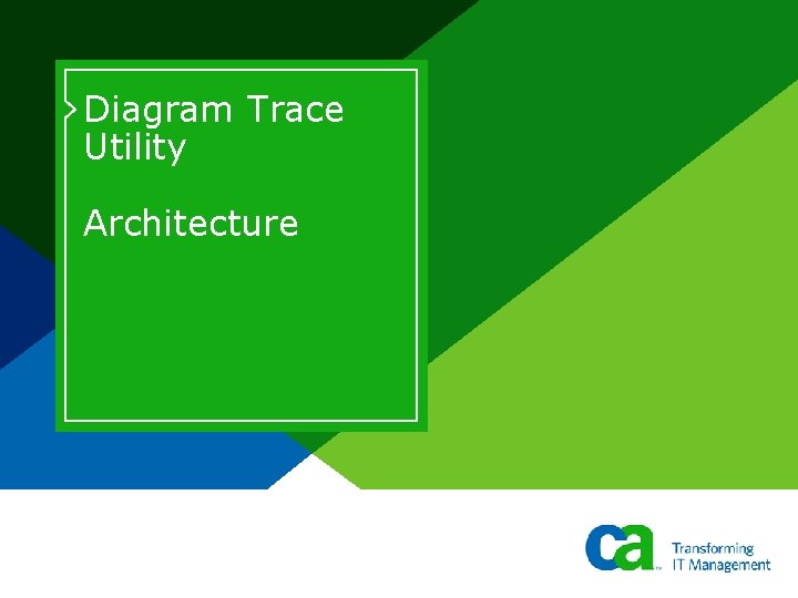 The New and Improved Diagram Trace Utility Dalia