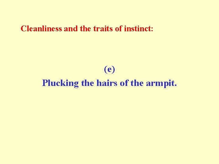 Lesson 64 Dressing and Cleanliness Proper manners of