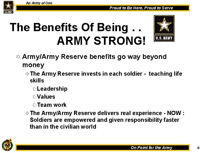 An Army of One Proud to Be Here