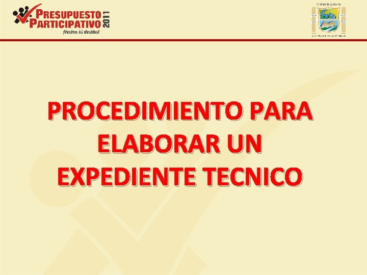 Procedimiento Para Elaborar Un Expediente Tecnico Que Es