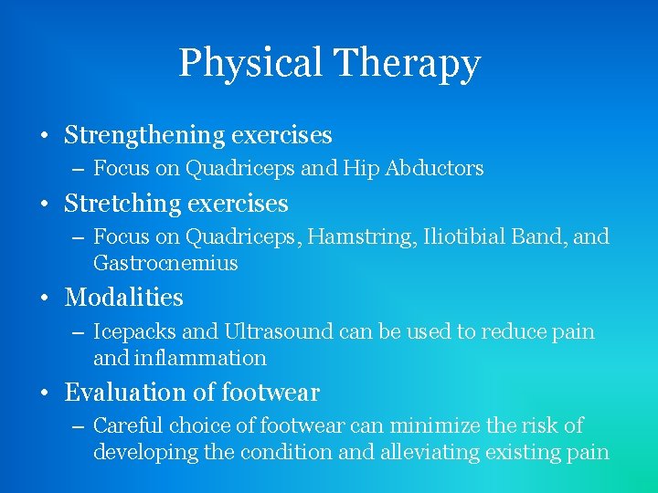 Patellofemoral Pain Syndrome What is Patellofemoral Pain Syndrome